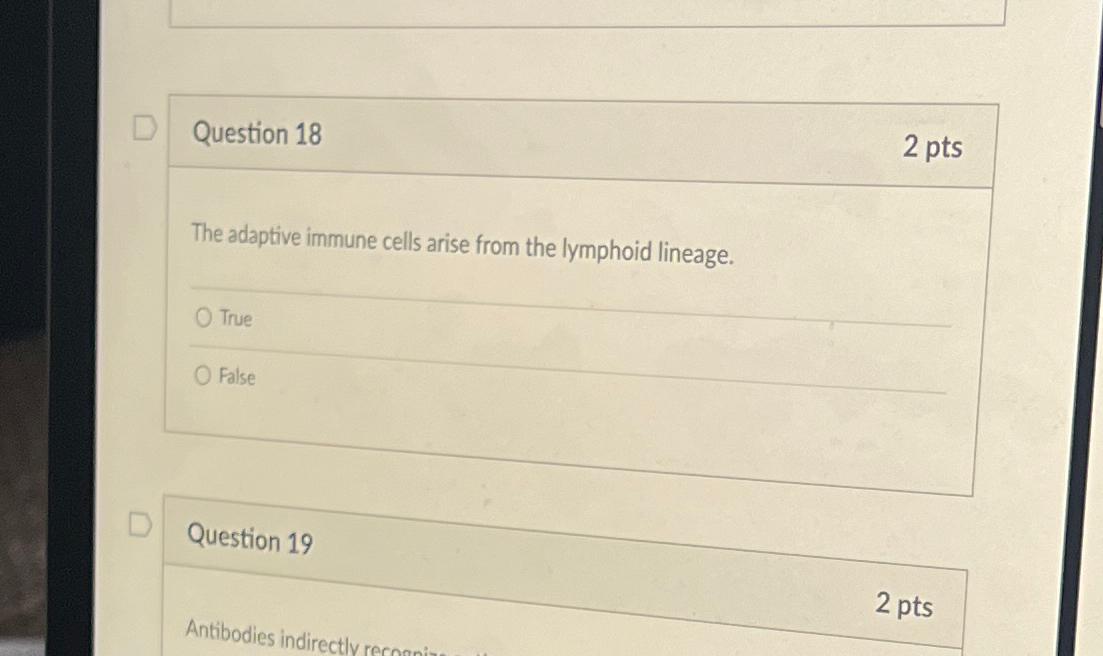 Solved Question 182 ﻿ptsThe adaptive immune cells arise from | Chegg.com