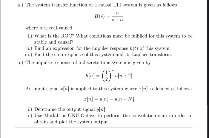 Solved a.) The system transfer function of a causal LTI | Chegg.com