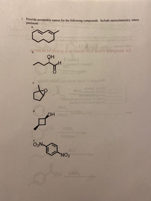 Solved 1. Provide acceptable names for the following | Chegg.com
