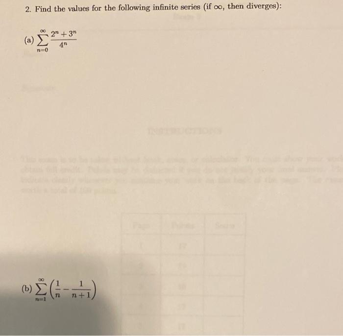 Solved 2. Find the values for the following infinite series | Chegg.com