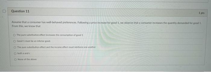 Solved Question 11 1 pts Assume that a consumer has | Chegg.com