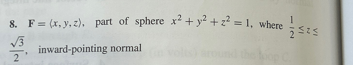 Solved In Exercises 5-17, ﻿compute ∬SF*dS ﻿for the given | Chegg.com