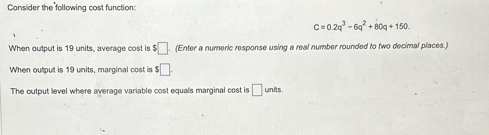 Solved Consider the following cost | Chegg.com