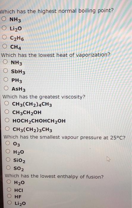Solved Which has the highest normal boiling point? O NH3 | Chegg.com