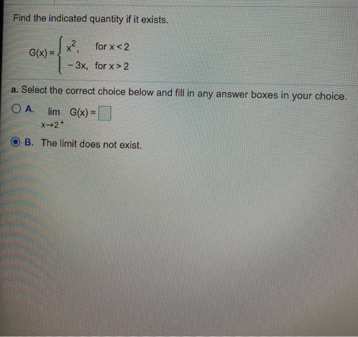 Solved Find the indicated quantity if it exists. G(x) = x² | Chegg.com