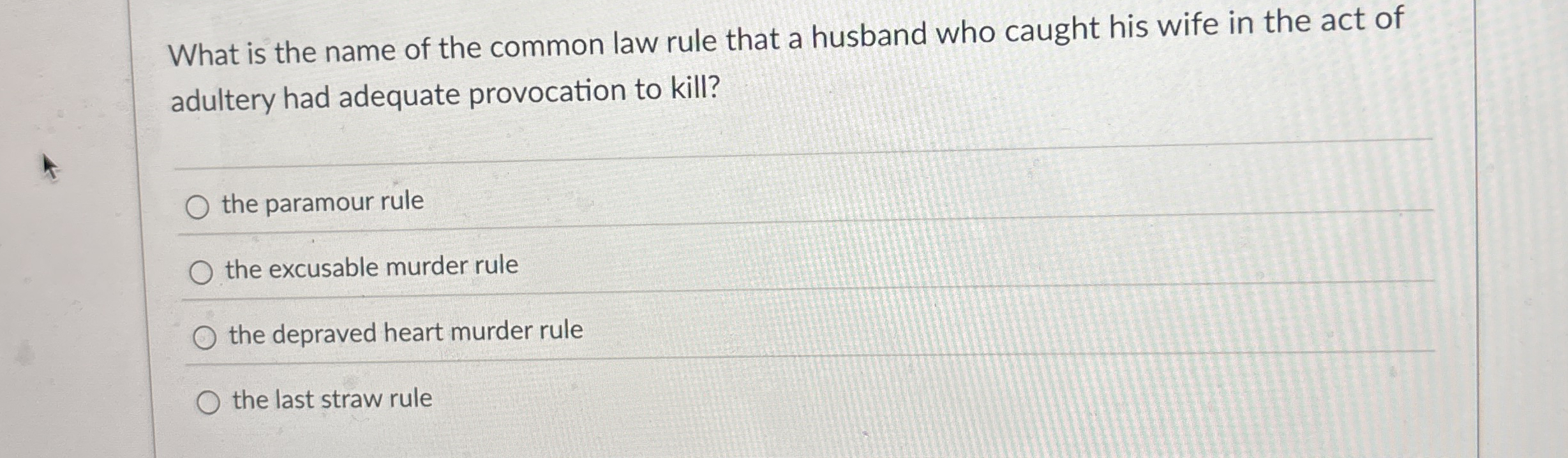 Solved What is the name of the common law rule that a | Chegg.com