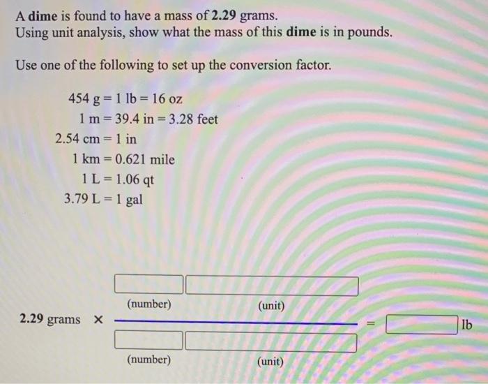 Solved A dime is found to have a mass of 2.29 grams. Using | Chegg.com