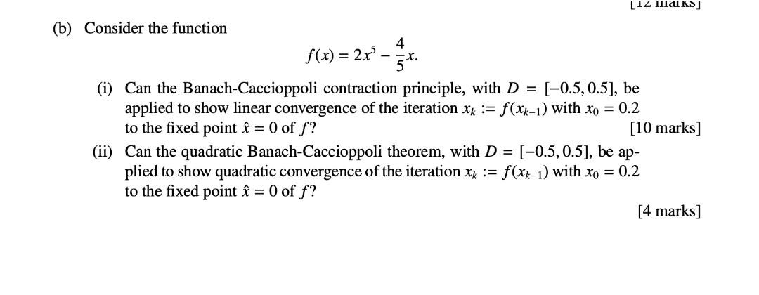 Solved [12 marks] (b) Consider the function 4 f(x) = 2x) - | Chegg.com