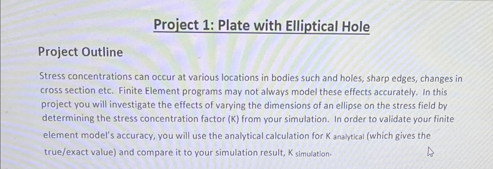 Solved Project 1: Plate with Elliptical HoleProject | Chegg.com