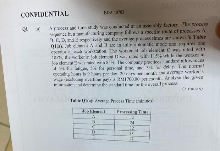 Solved A process and time study was conducted at an assembly | Chegg.com