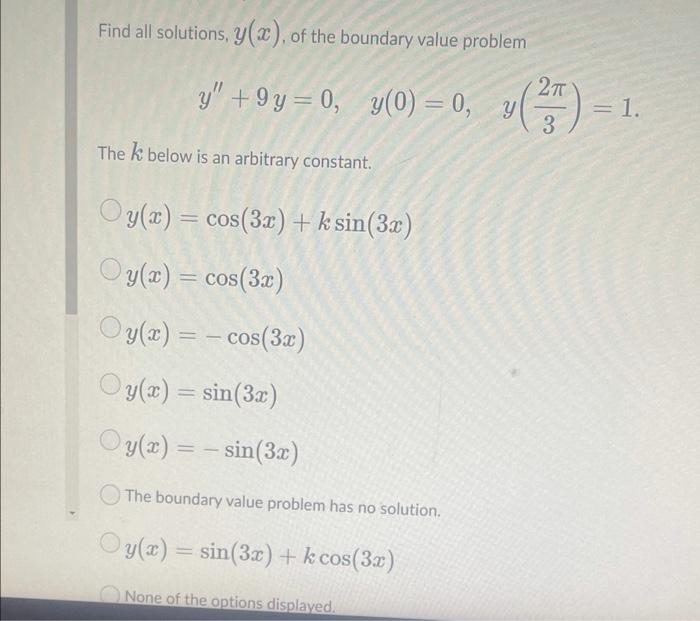 Solved Find all solutions, y(x), of the boundary value | Chegg.com