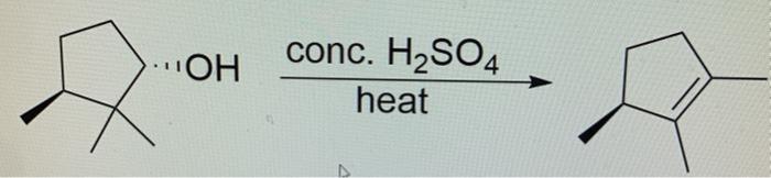 Solved пOH conc. H2SO4 heat | Chegg.com