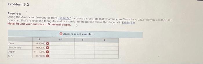 Solved Required: Using the American térm quotes from Extibit | Chegg.com