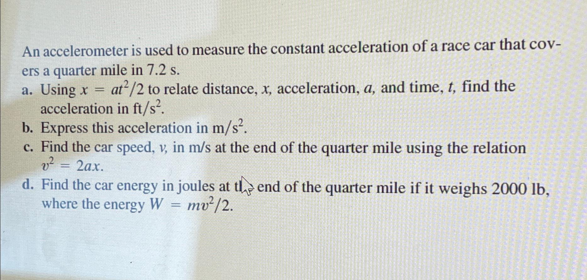 Solved An accelerometer is used to measure the constant | Chegg.com