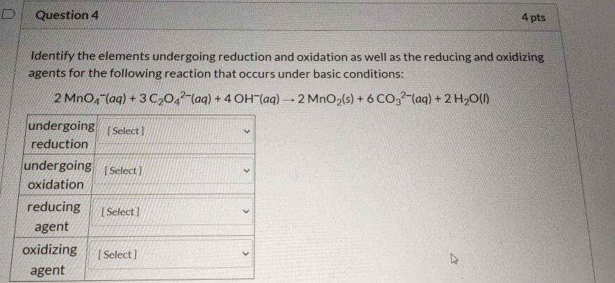 Solved D Question 4 4 pts Identify the elements undergoing | Chegg.com