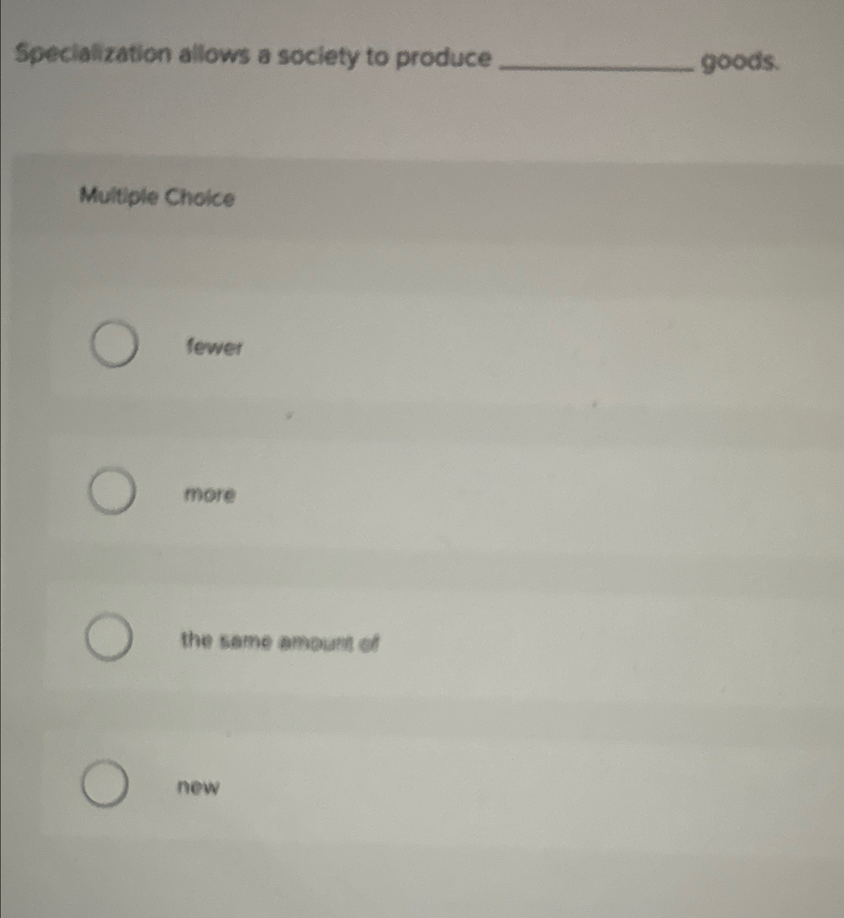 Solved Specialization allows a society to produceMultiple | Chegg.com