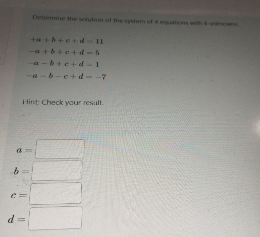 Solved Determine the solution of the system of 4 ﻿equations | Chegg.com