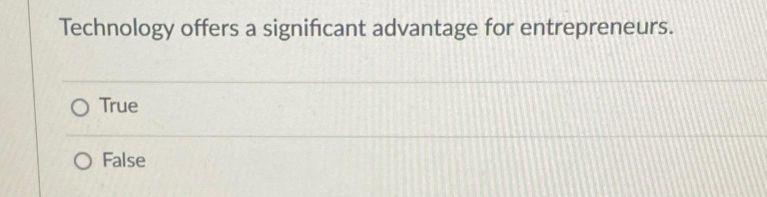 Solved Technology offers a significant advantage for | Chegg.com