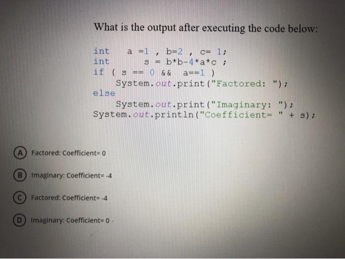 Solved What is the output after executing the code below: | Chegg.com