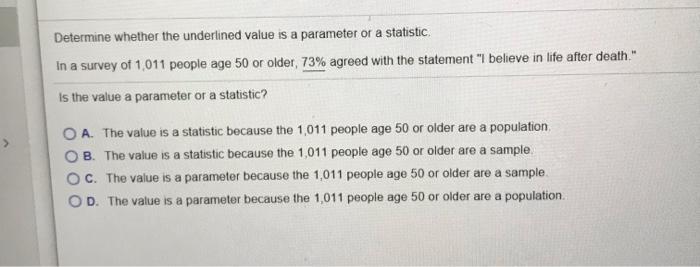 Solved Determine whether the underlined value is a parameter | Chegg.com