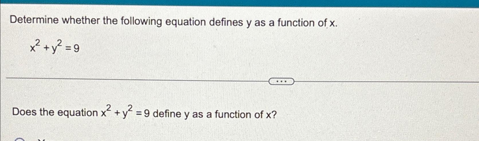 Solved Determine whether the following equation defines y | Chegg.com