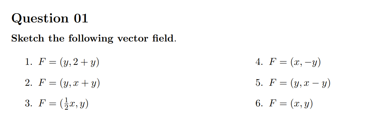Solved Question 01Sketch the following vector | Chegg.com