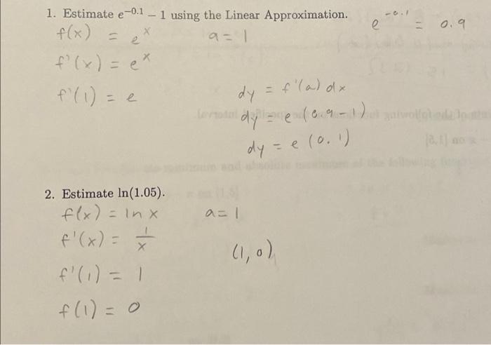 Solved 1. Estimate e-0.1 - 1 using the Linear Approximation. | Chegg ...