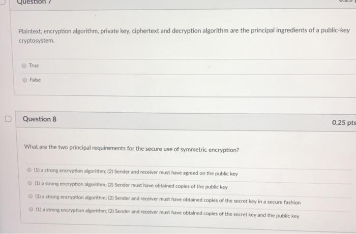 Solved Plaintext, encryption algorithm, private key, | Chegg.com