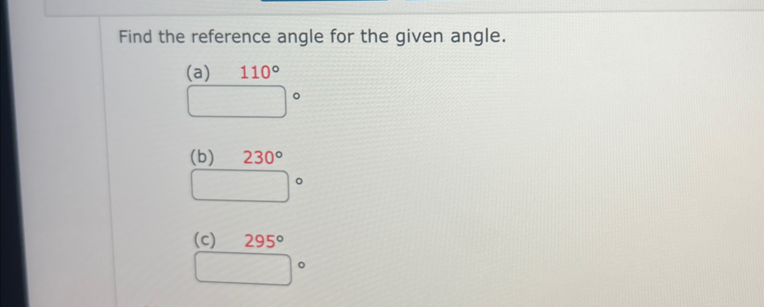 Solved Find the reference angle for the given | Chegg.com
