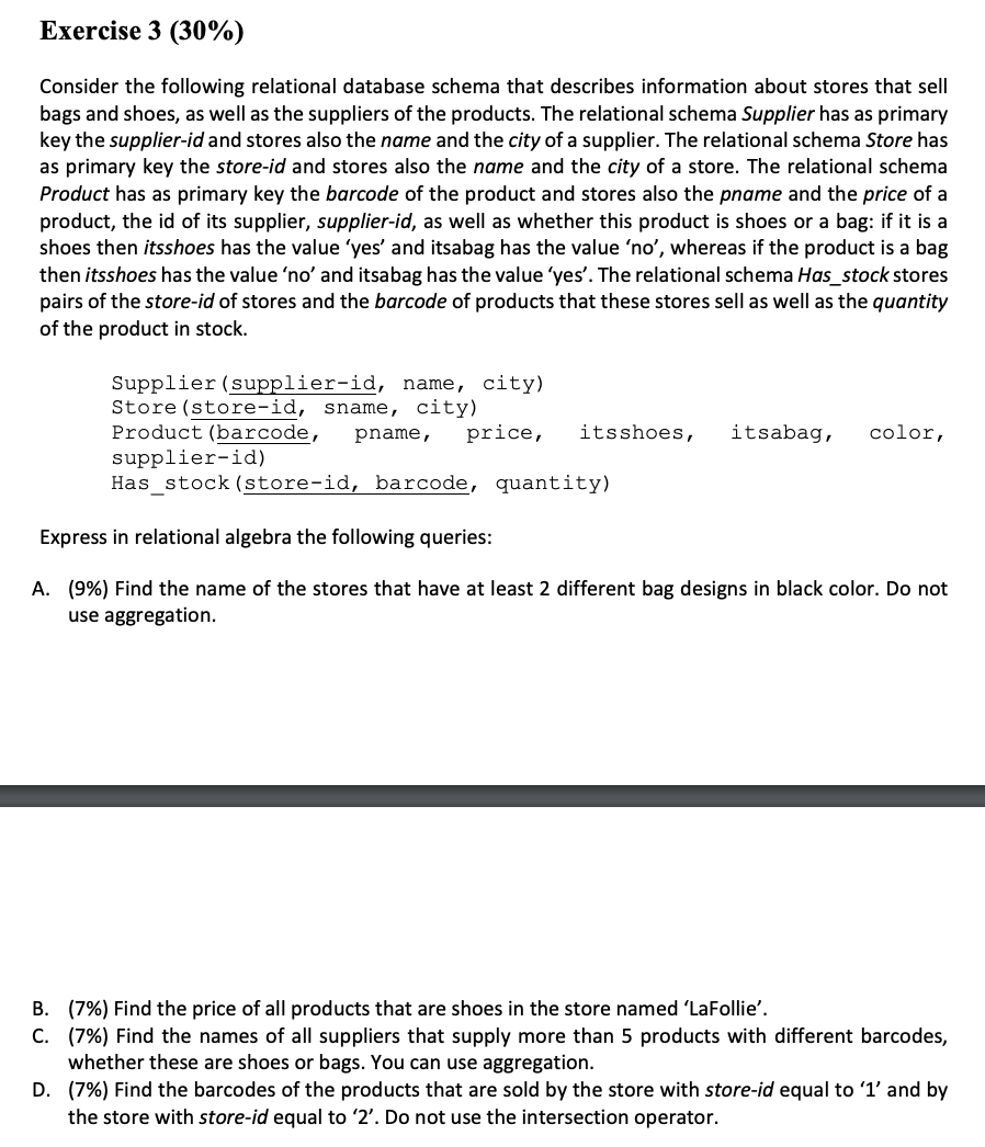 Solved Exercise 3 (30%)Consider the following relational | Chegg.com