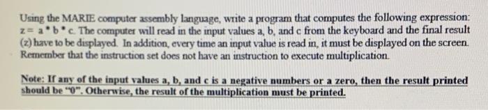 Solved Using the MARIE computer assembly language, write a | Chegg.com