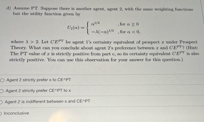 Solved Suppose that agent 1 has the weighting functions | Chegg.com