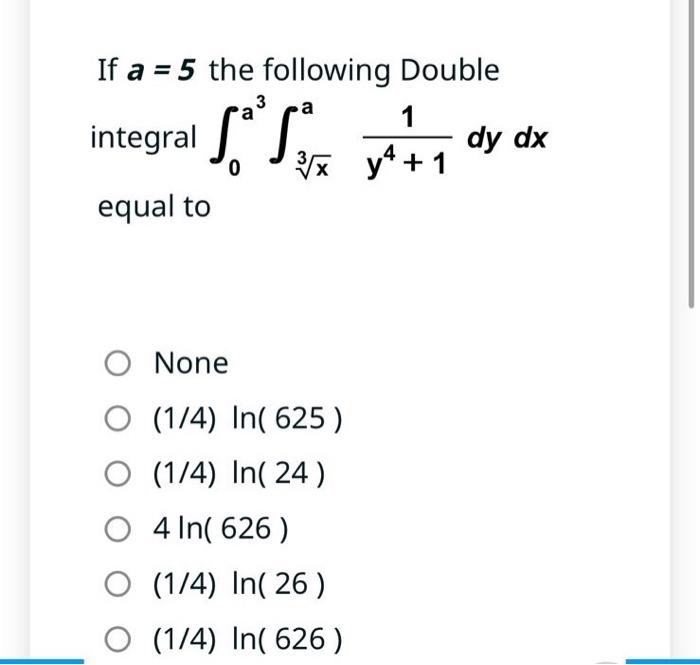 Solved If a=5 the following Double integral | Chegg.com