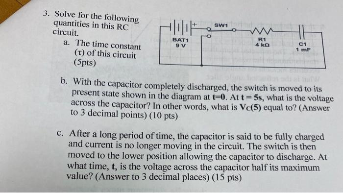 Solved SW1 3. Solve for the following quantities in this RC | Chegg.com