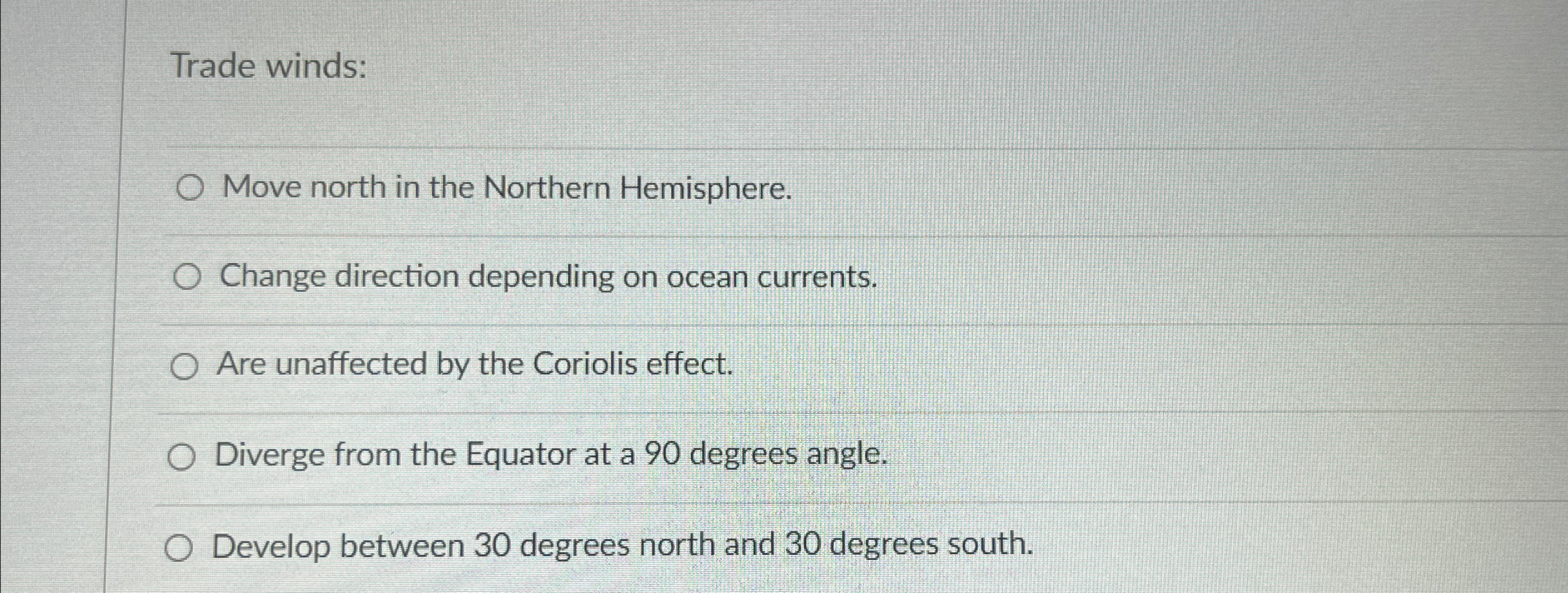 Solved Trade winds:Move north in the Northern | Chegg.com