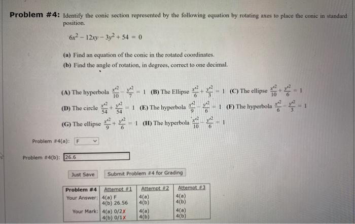 Solved Problem #4: Identify the conic section represented by | Chegg.com
