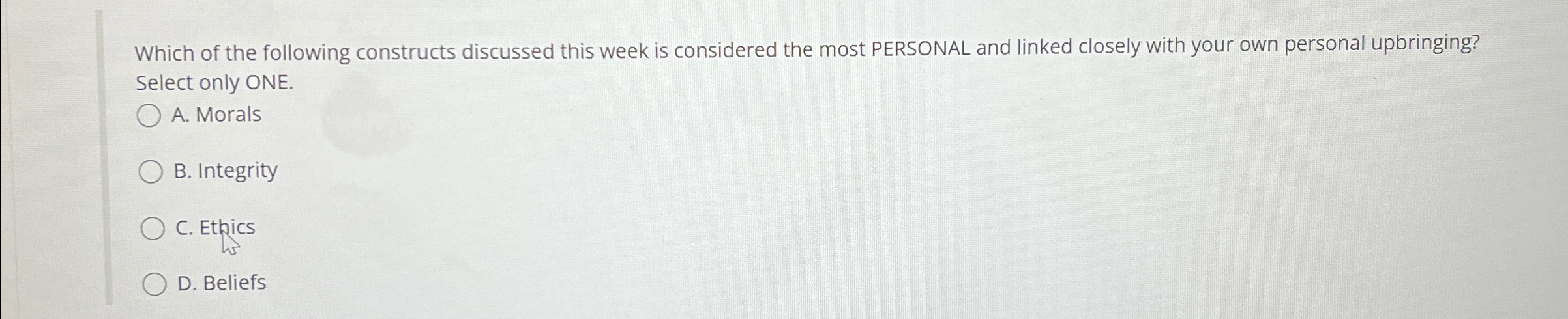 Solved Which of the following constructs discussed this week | Chegg.com