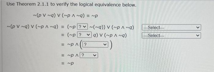 Solved Use Theorem 2.1.1 to verify the logical equivalence | Chegg.com
