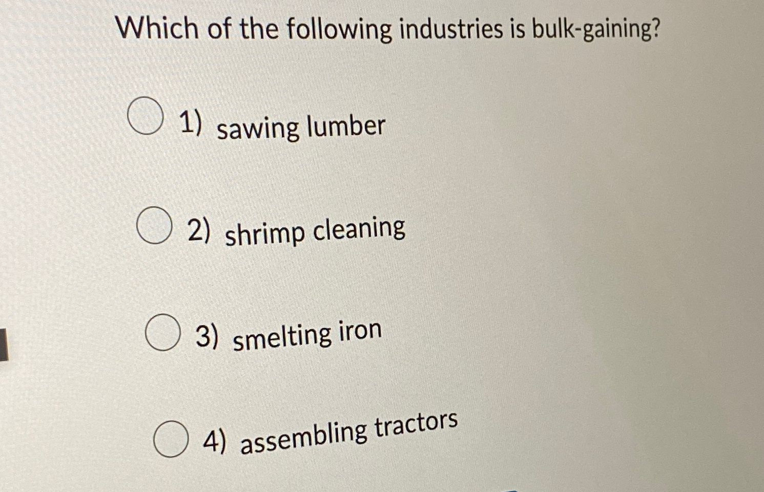 Solved Which of the following industries is | Chegg.com