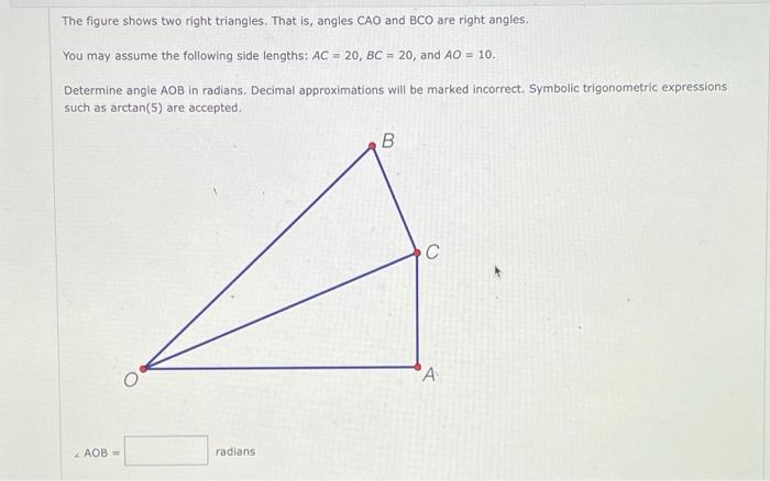 Solved The figure shows two right triangles. That is, angles | Chegg.com
