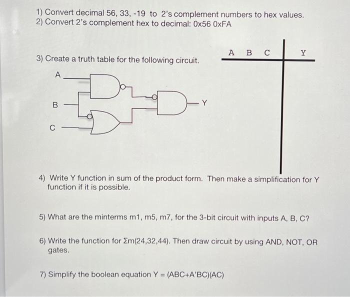 Solved 1 Convert Decimal 56 33 −19 To 2 S Complement