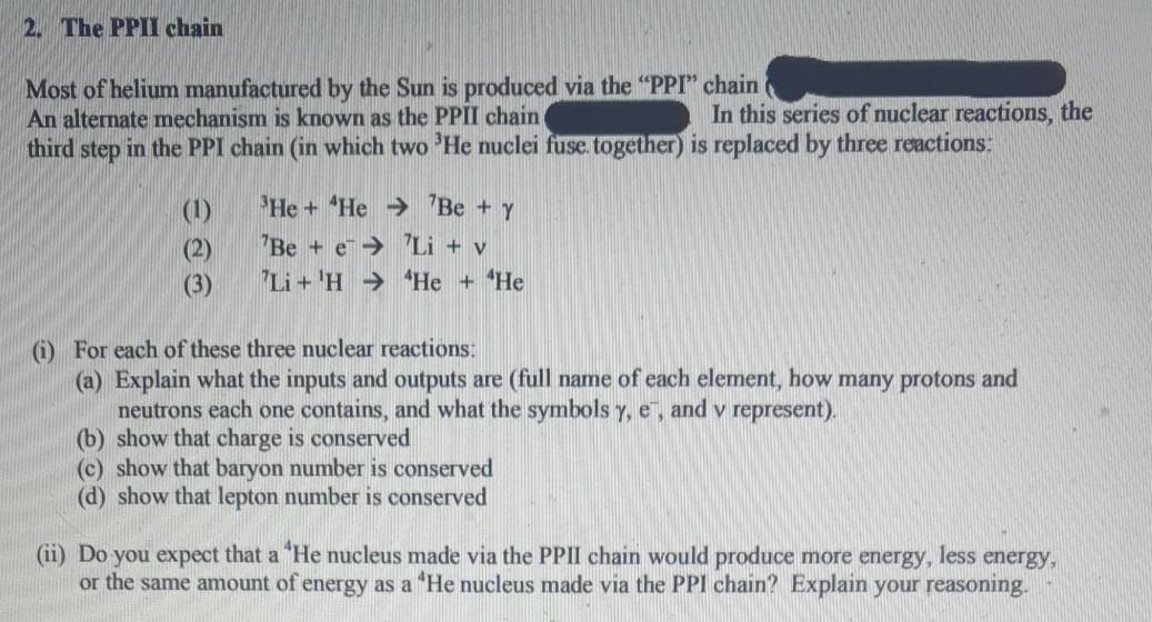 Solved 2. The PPII chain Most of helium manufactured by the | Chegg.com