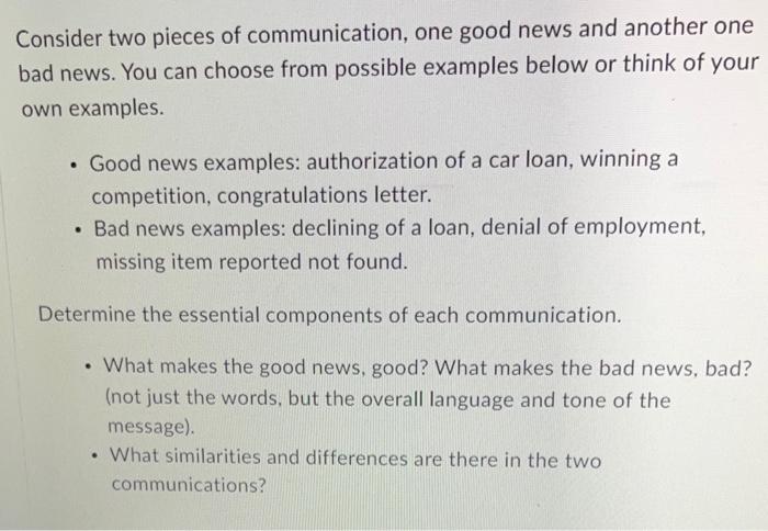 Consider two pieces of communication, one good news | Chegg.com
