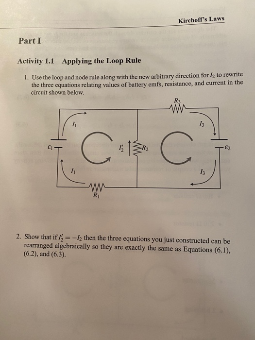 Kirchoff's Laws Part I Activity 1.1 Applying the Loop | Chegg.com