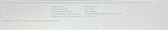 Solved Rick Wing has a repetitive manufacturing plant | Chegg.com