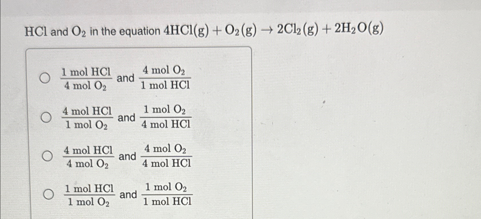 Solved HCl ﻿and O2 ﻿in the equation | Chegg.com