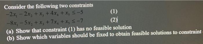 Consider the following two constraints | Chegg.com