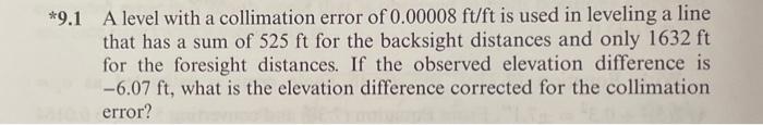Solved *9.1 A level with a collimation error of 0.00008 | Chegg.com