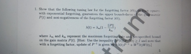 Solved P(t) ﻿and nor-negativeness of the forgetting factor | Chegg.com