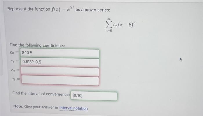 Solved Represent the function f(x)=x0.5 as a power series: | Chegg.com